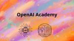 OpenAI lanza OpenAI Academy para la capacitación en IA